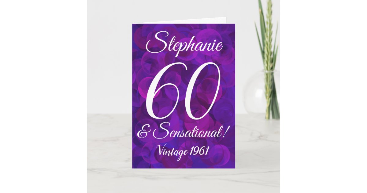60 and Sensational Elegant Purple Birthday Card | Zazzle