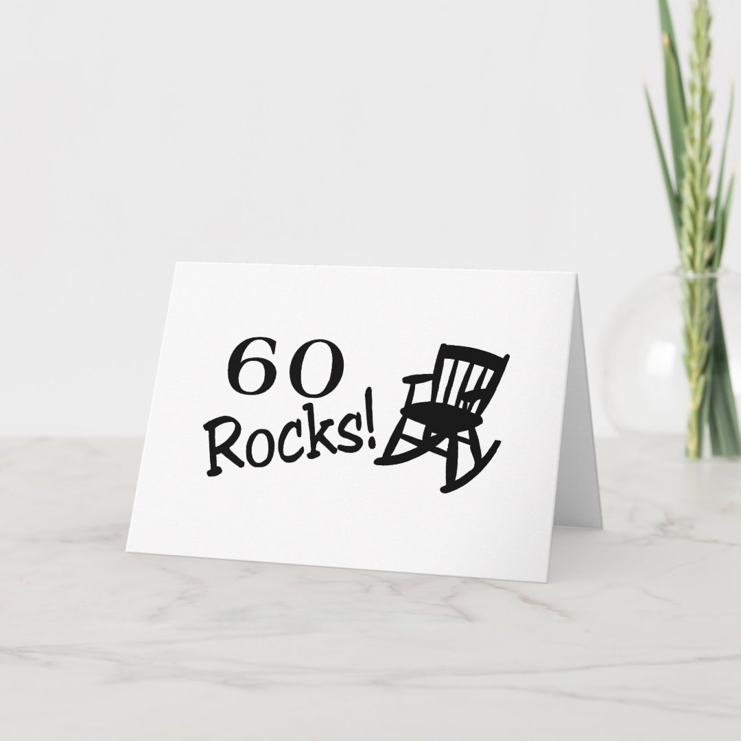 60 Rocks (Rocker) Card | Zazzle