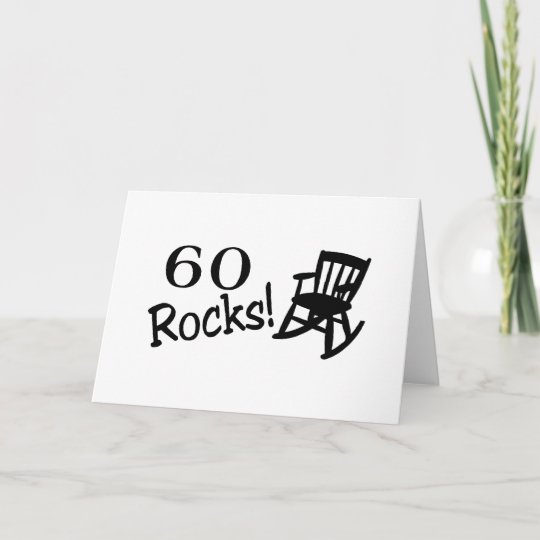 60 Rocks (Rocker) Card | Zazzle.com