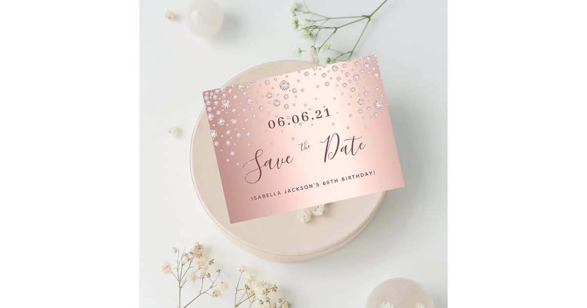 60th birthday 60 rose gold diamonds save the date postcard | Zazzle