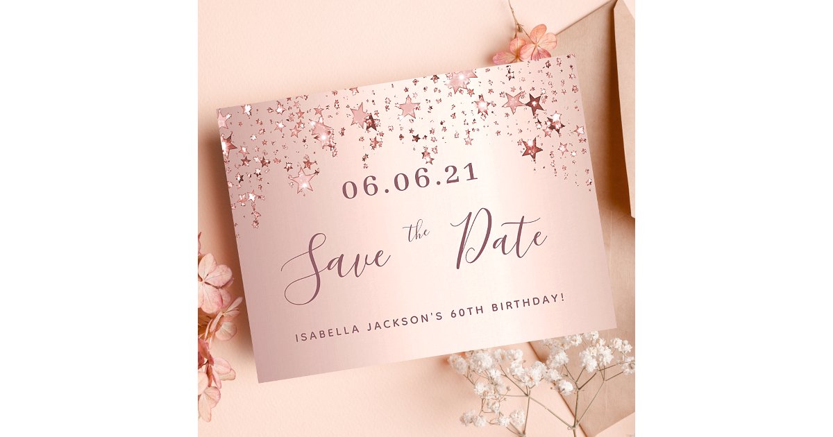 60th birthday 60 rose gold stars save the date postcard | Zazzle