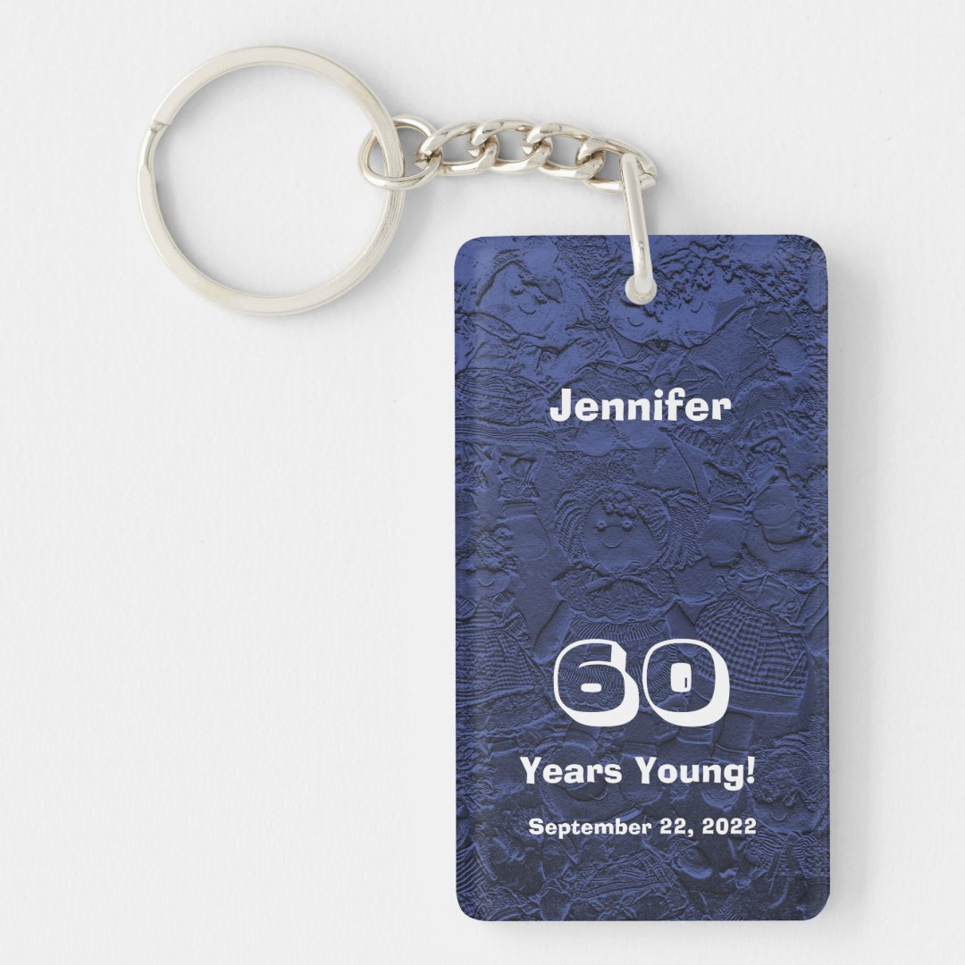 60th Birthday 60 Years Young Blue Dolls Keychain | Zazzle