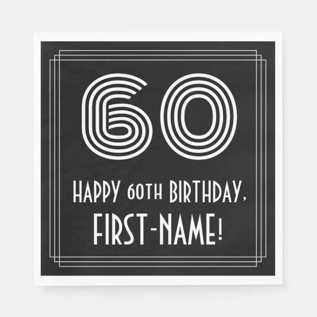 60th Birthday: Art Deco Inspired Look "60" + Name Napkins | Zazzle