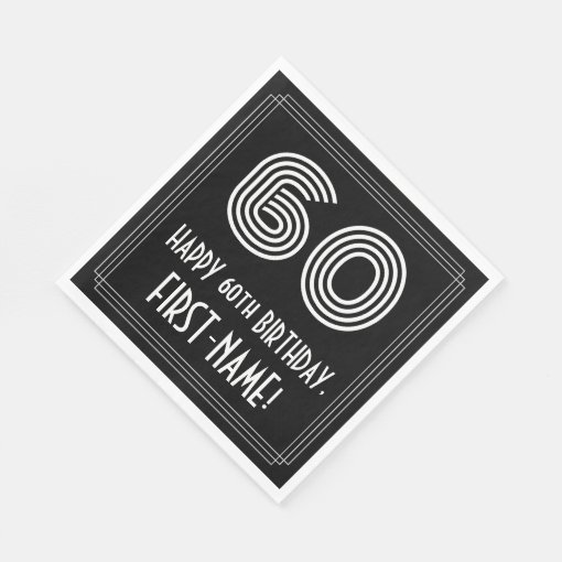 60th Birthday: Art Deco Inspired Look "60" + Name Napkins | Zazzle