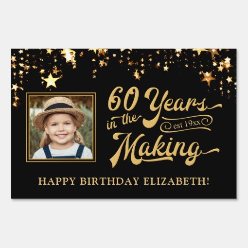 60th Birthday Black and Gold Stars Photo Sign | Zazzle