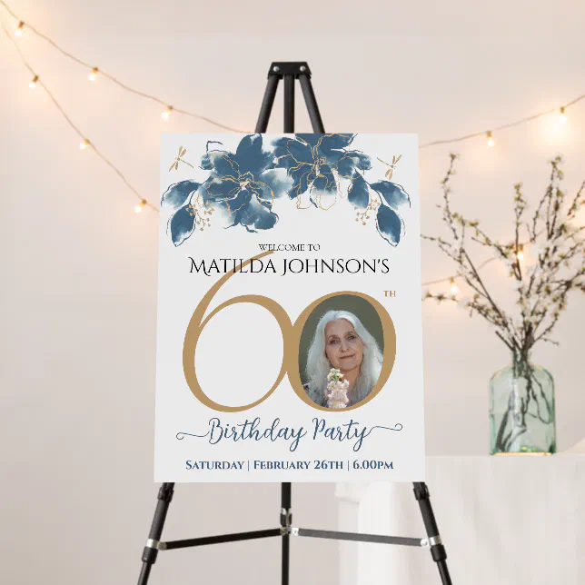 60th Birthday Blue Floral Gold Photo Welcome Sign | Zazzle