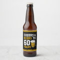 60th Birthday Cheers & Beers to 60 Years Beer Bottle Label | Zazzle