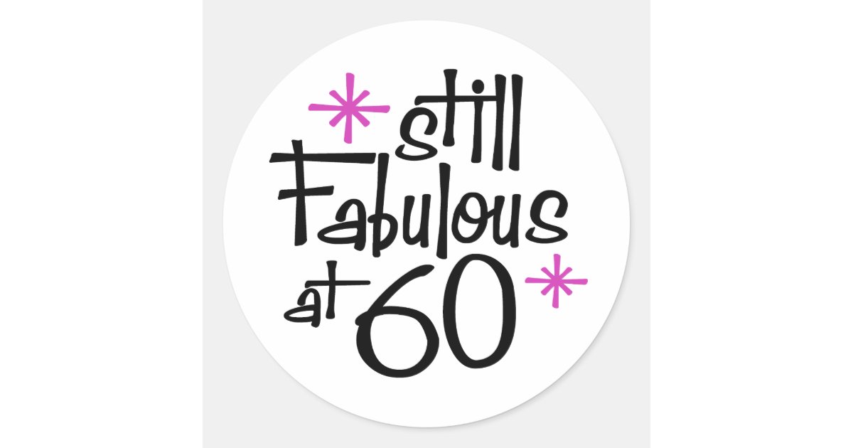 60th Birthday Classic Round Sticker | Zazzle