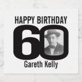 60th Birthday custom photo name label | Zazzle