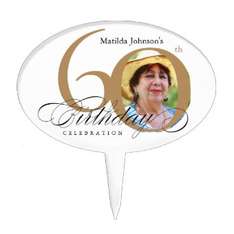 60th Birthday Elegant Gold White Calligraphy Photo Cake Topper | Zazzle