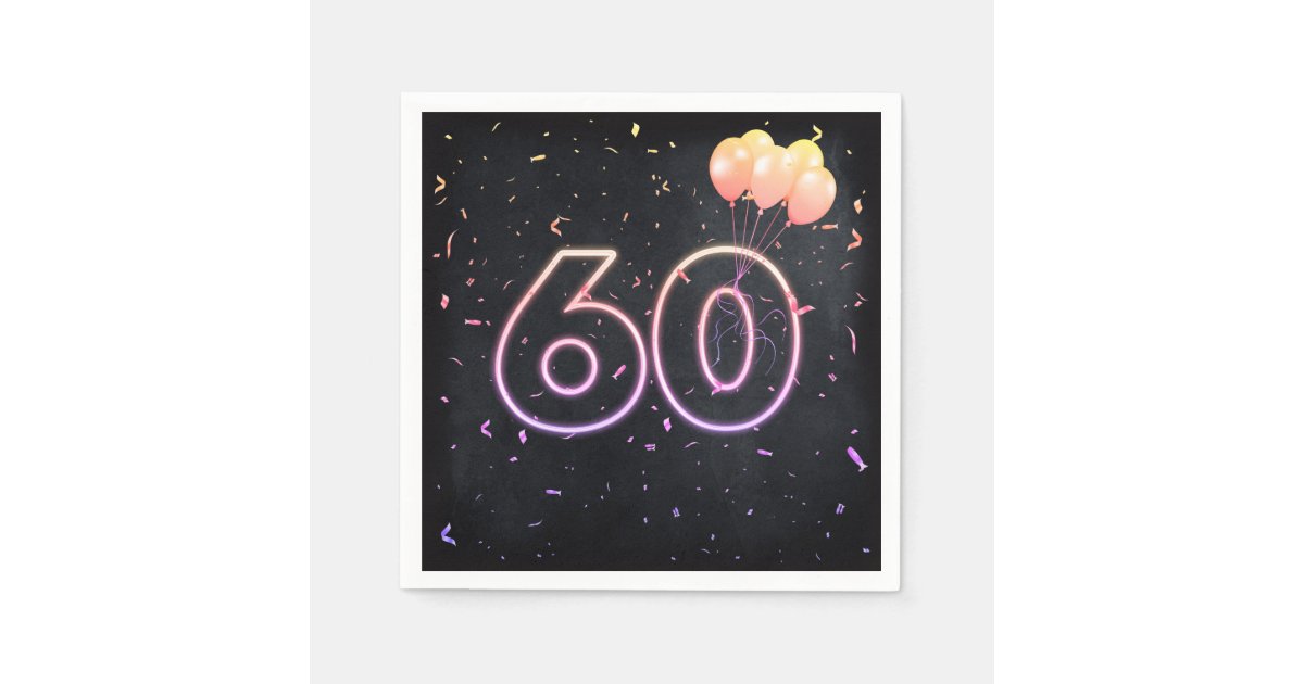 60th Birthday Neon Sign On Black Napkins | Zazzle