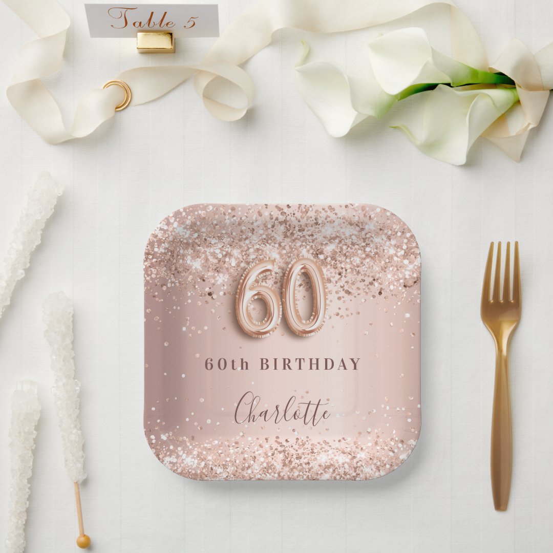 60th birthday rose gold blush glitter name paper plates | Zazzle