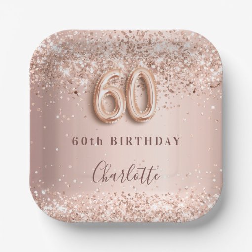 60th birthday rose gold blush glitter name paper plates | Zazzle