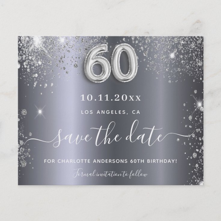 60th birthday silver glitter budget save the date flyer | Zazzle