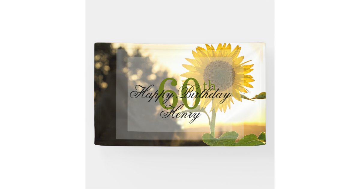 60th Birthday Sunflower Banner | Zazzle