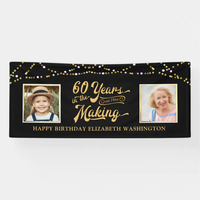 60th Birthday Then & Now Photos Black Gold Lights Banner | Zazzle