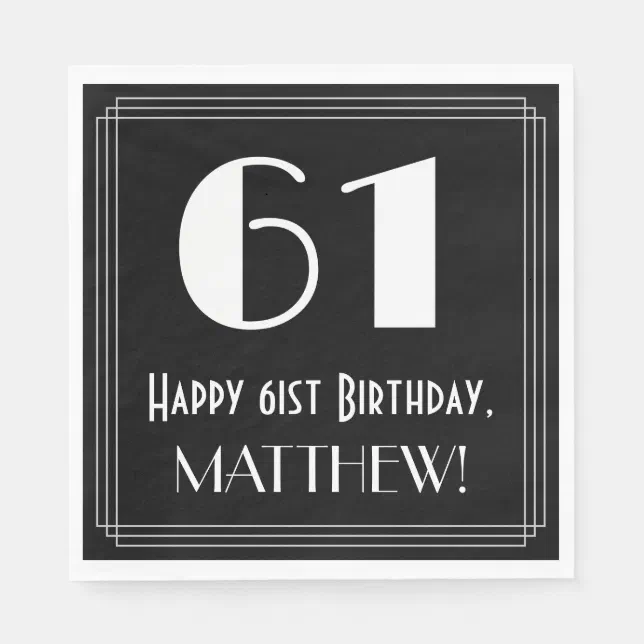 61st Birthday ~ Art Deco Inspired Look "61", Name Napkins | Zazzle