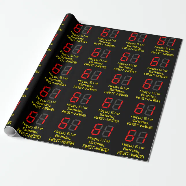 61st Birthday: Red Digital Clock Style "61" + Name Wrapping Paper | Zazzle