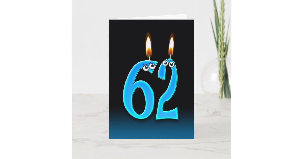 62nd Birthday Candles Card | Zazzle