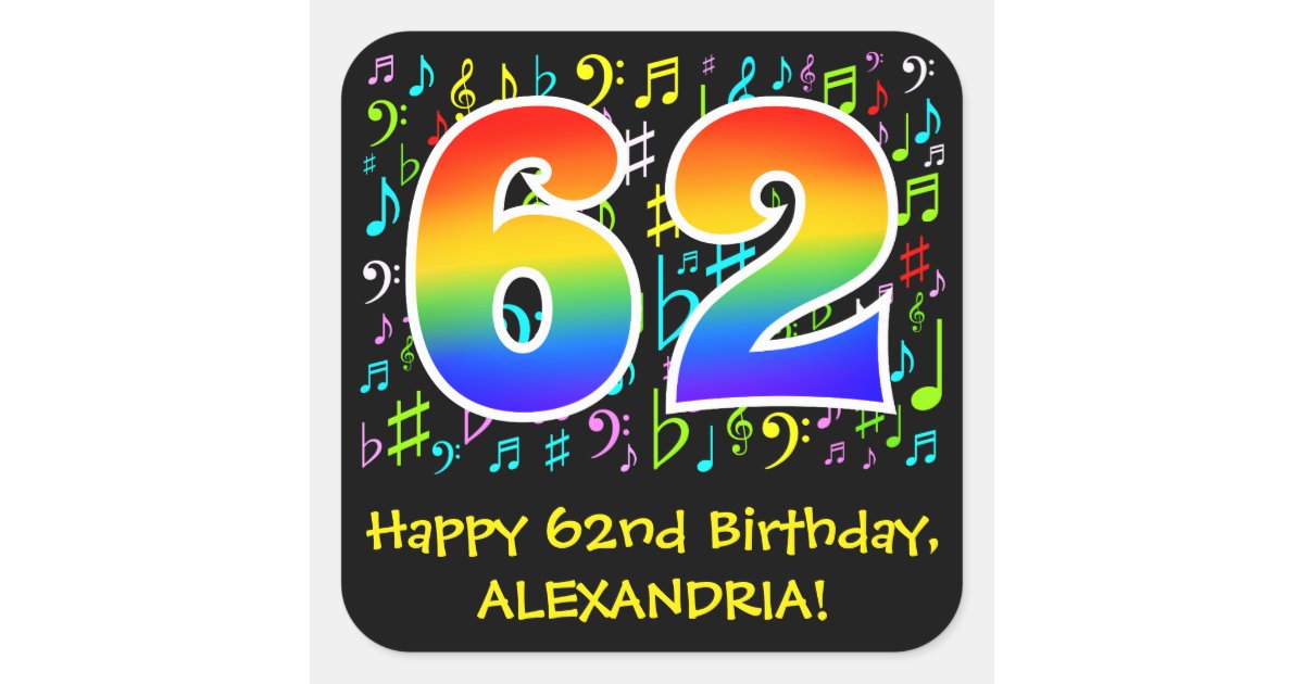 62nd Birthday: Colorful Music Symbols, Rainbow 62 Square Sticker | Zazzle