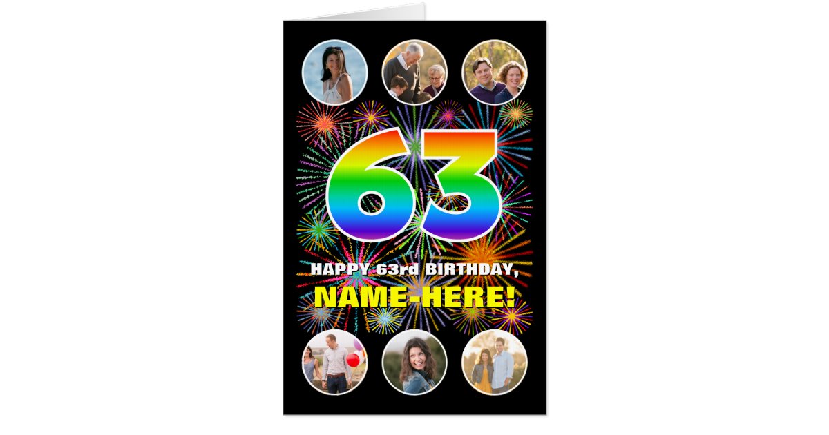 63rd Birthday: Fun Rainbow #, Custom Name + Photos Card | Zazzle
