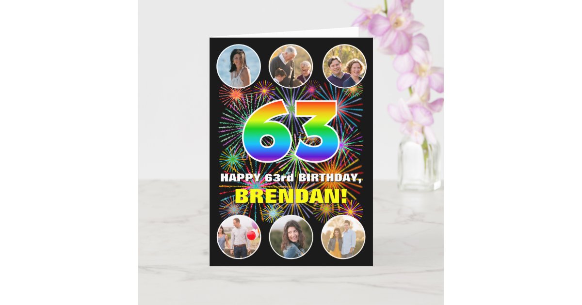 63rd Birthday: Fun Rainbow #, Custom Name & Photos Card | Zazzle
