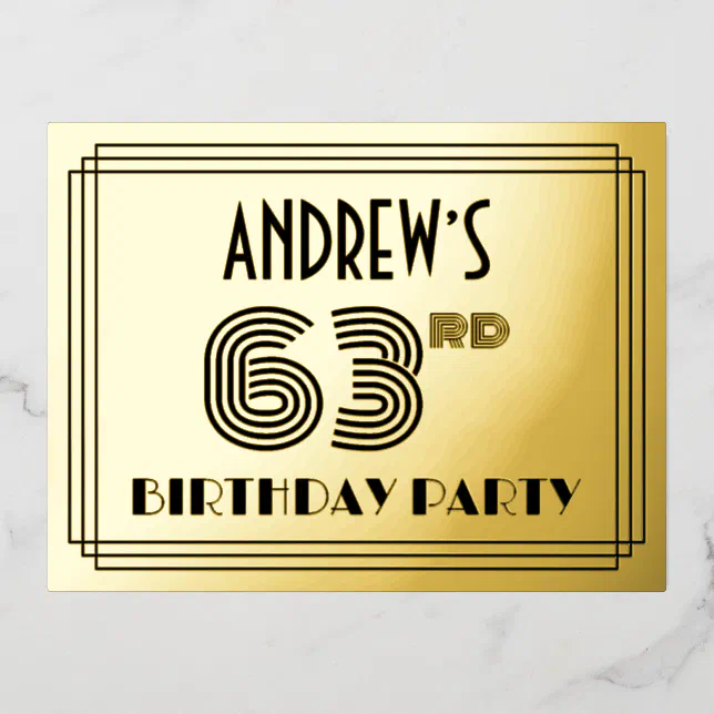 63rd Birthday Party ~ Art Deco Style “63” + Name Foil Invitation ...