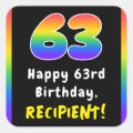 63rd Birthday: Rainbow Spectrum # 63, Custom Name Square Sticker | Zazzle