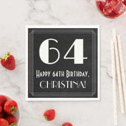 64th Birthday ~ Art Deco Inspired Look "64", Name Napkins | Zazzle