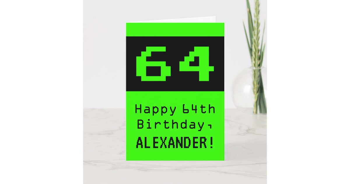 64th Birthday: Nerdy / Geeky Style "64" and Name Card | Zazzle
