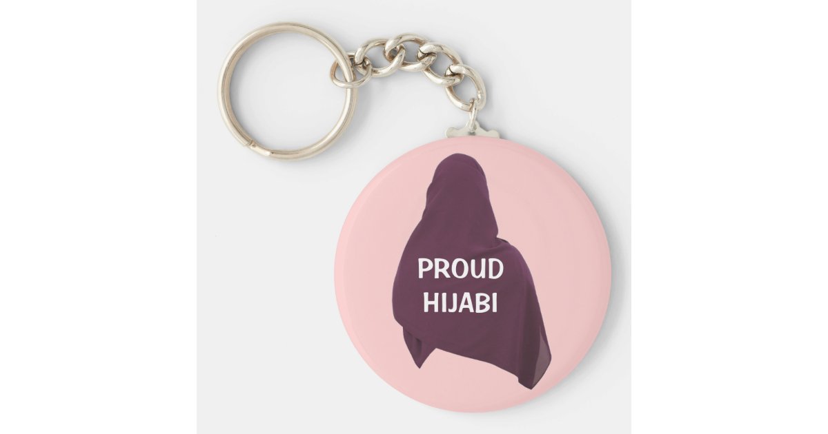 6500, PROUD HIJABI KEYCHAIN | Zazzle.com