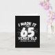 65 Year Old Sarcastic Meme Funny 65th Birthday Card | Zazzle