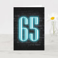 65th Birthday Neon Sign on Brick Card | Zazzle