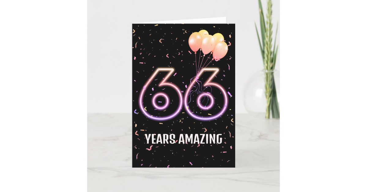 66th Birthday Balloons and Confetti Card | Zazzle