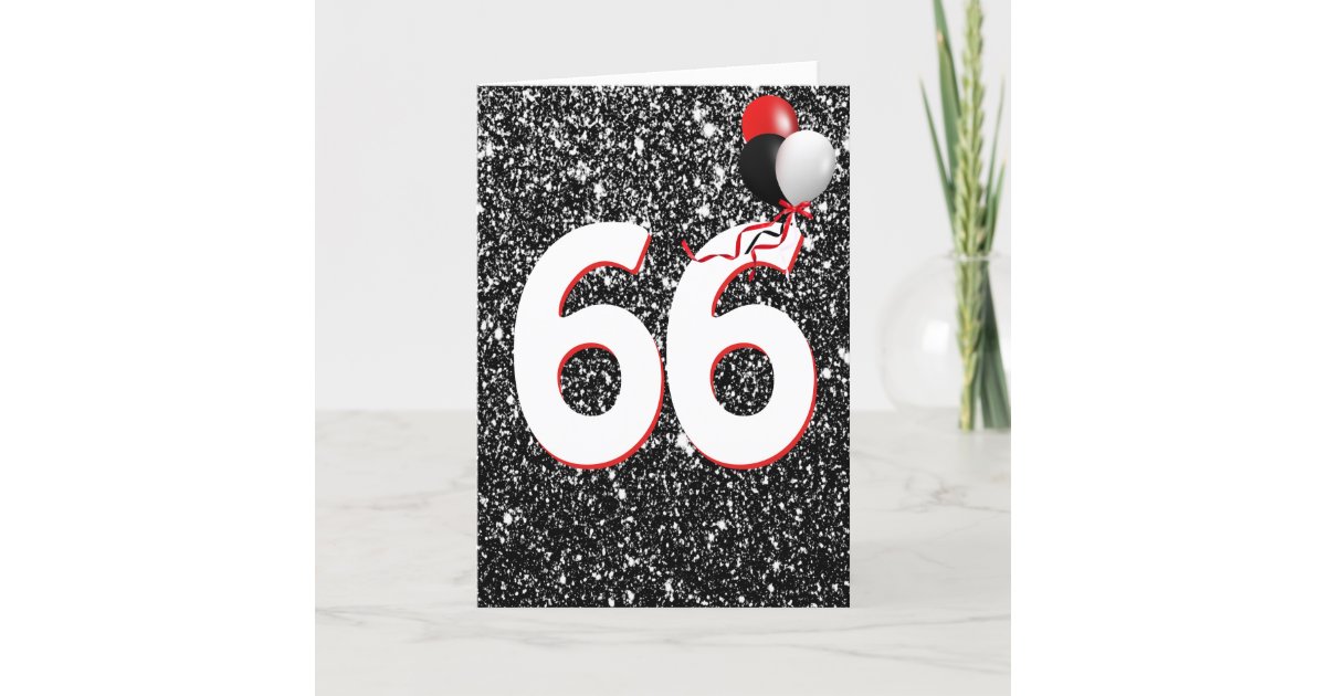 66th Birthday Balloons on Black Glitter Card | Zazzle