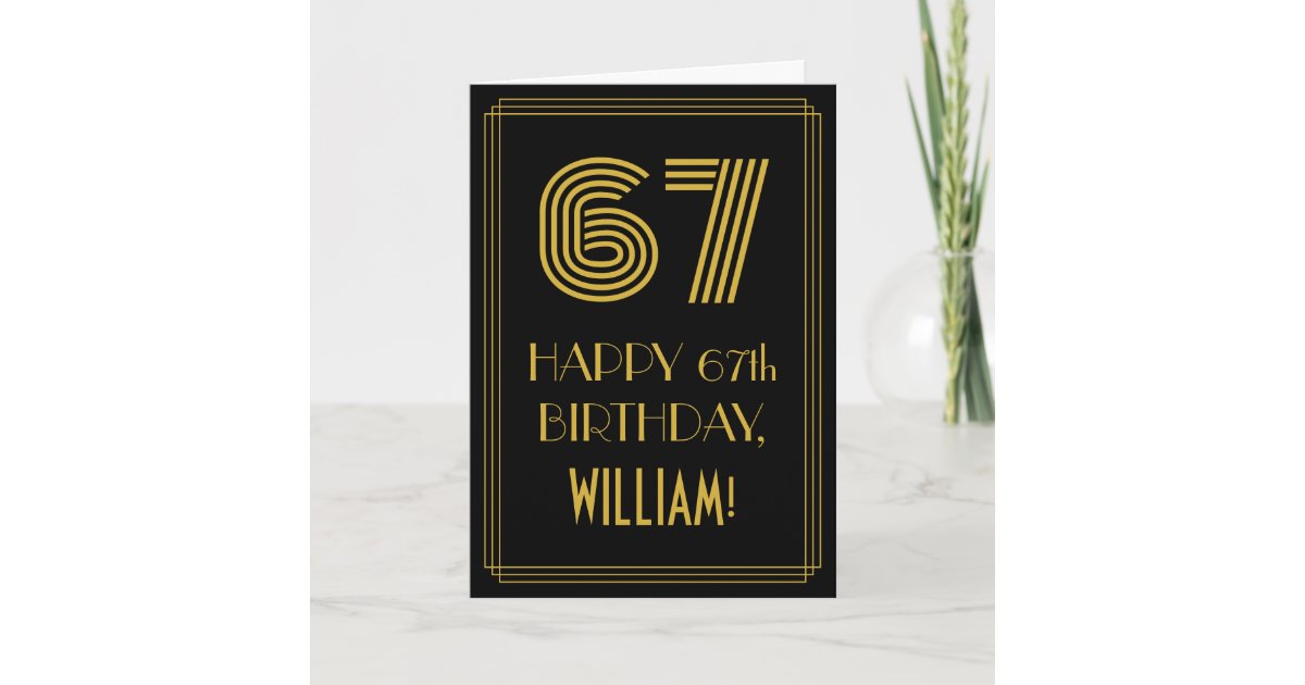 67th Birthday: Art Deco Inspired Look "67" & Name Card | Zazzle