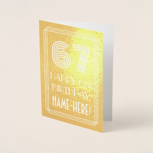 67th Birthday – Art Deco Inspired Look "67" + Name Foil Card | Zazzle