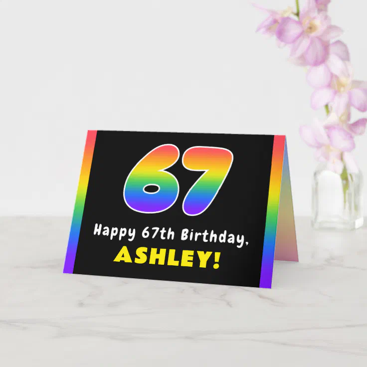 67th Birthday: Colorful Rainbow # 67, Custom Name Card | Zazzle
