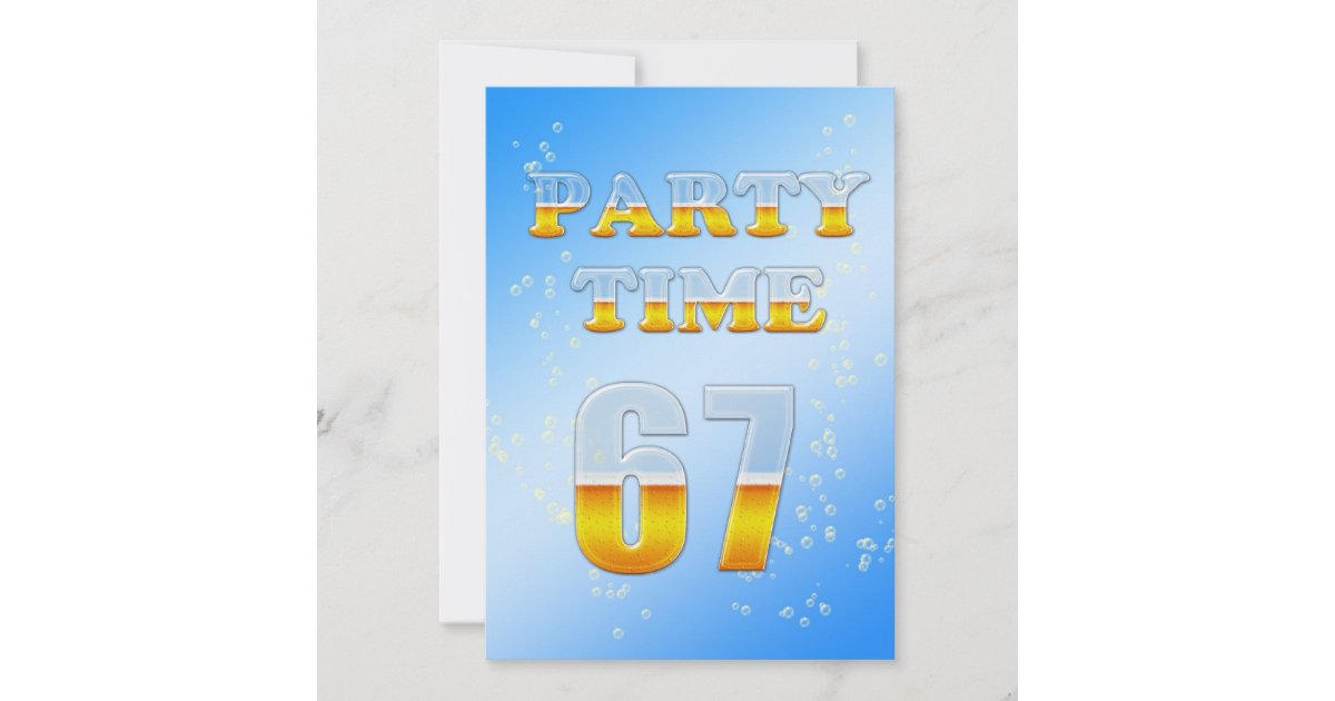 67th birthday party invitation with beer | Zazzle