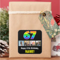 67th Birthday: Rainbow “67”; Custom Photos & Name Square Sticker | Zazzle