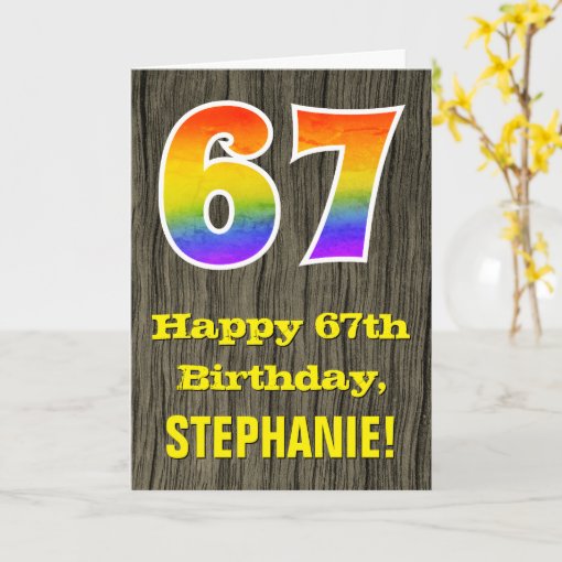 67th Birthday: Rustic Faux Wood Look, Rainbow "67" Card | Zazzle