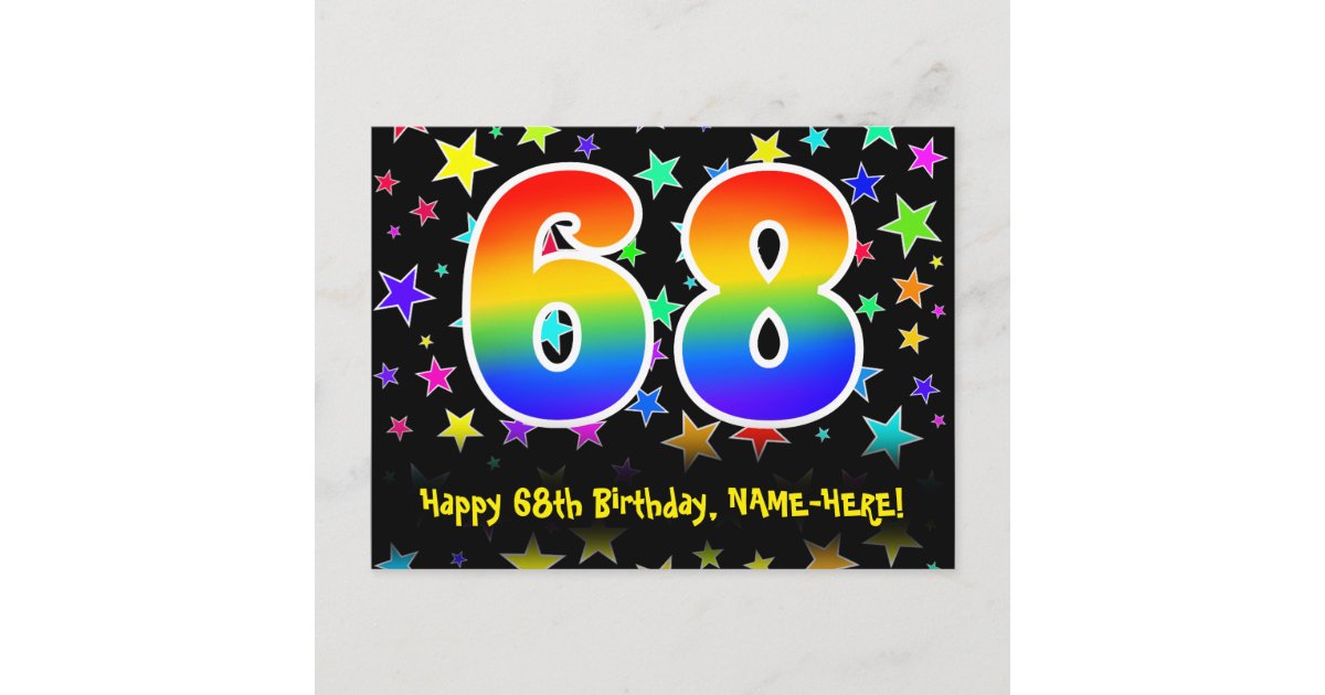 68th Birthday: Fun Stars Pattern, Rainbow 68, Name Postcard | Zazzle