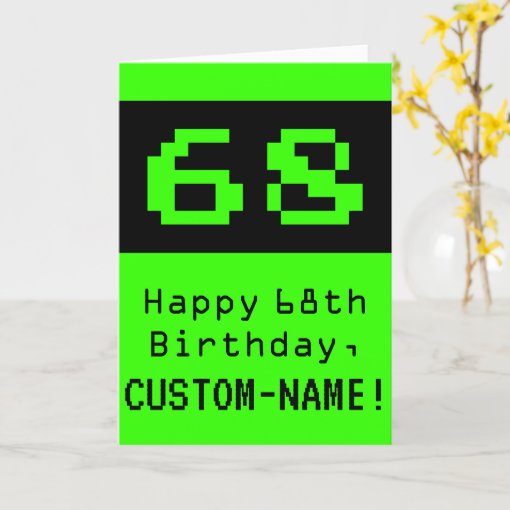 68th Birthday: Nerdy / Geeky Style "68" and Name Card | Zazzle