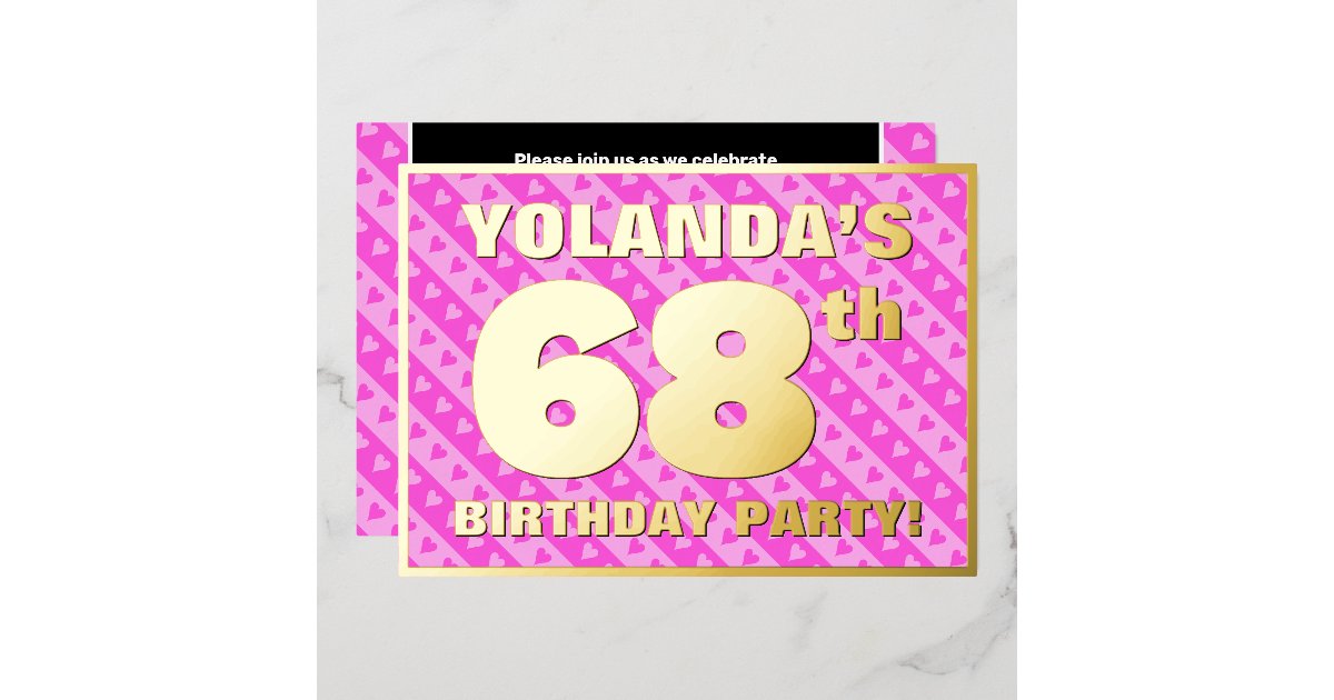 68th Birthday Party — Fun Pink Hearts and Stripes Foil Invitation | Zazzle