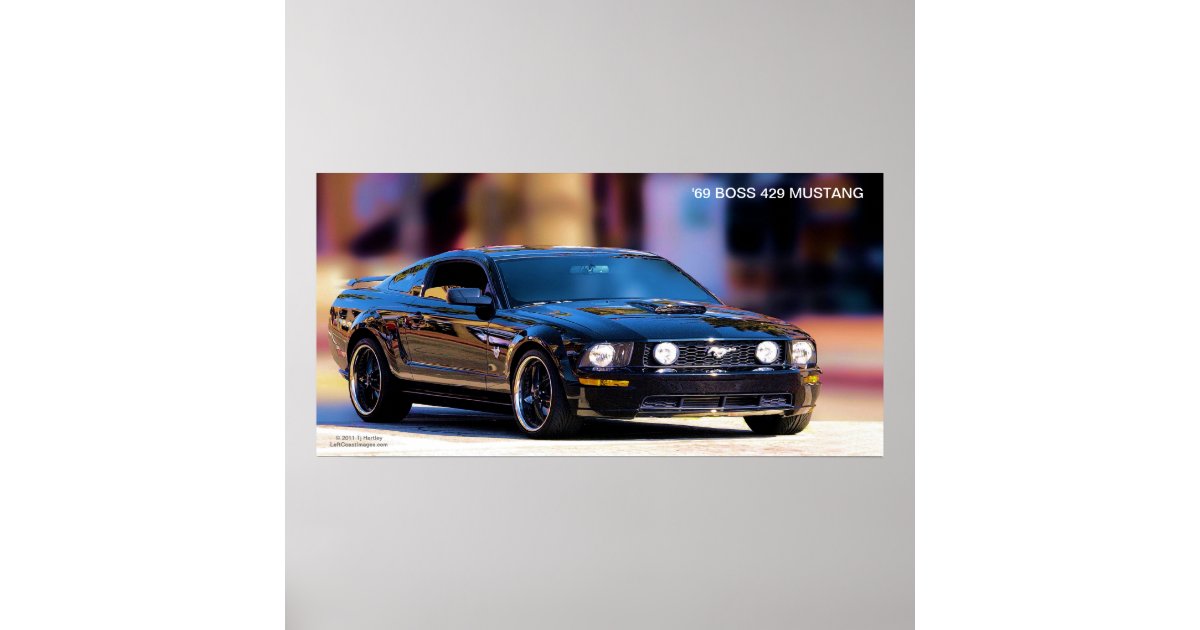 '69 BOSS 429 MUSTANG POSTER | Zazzle