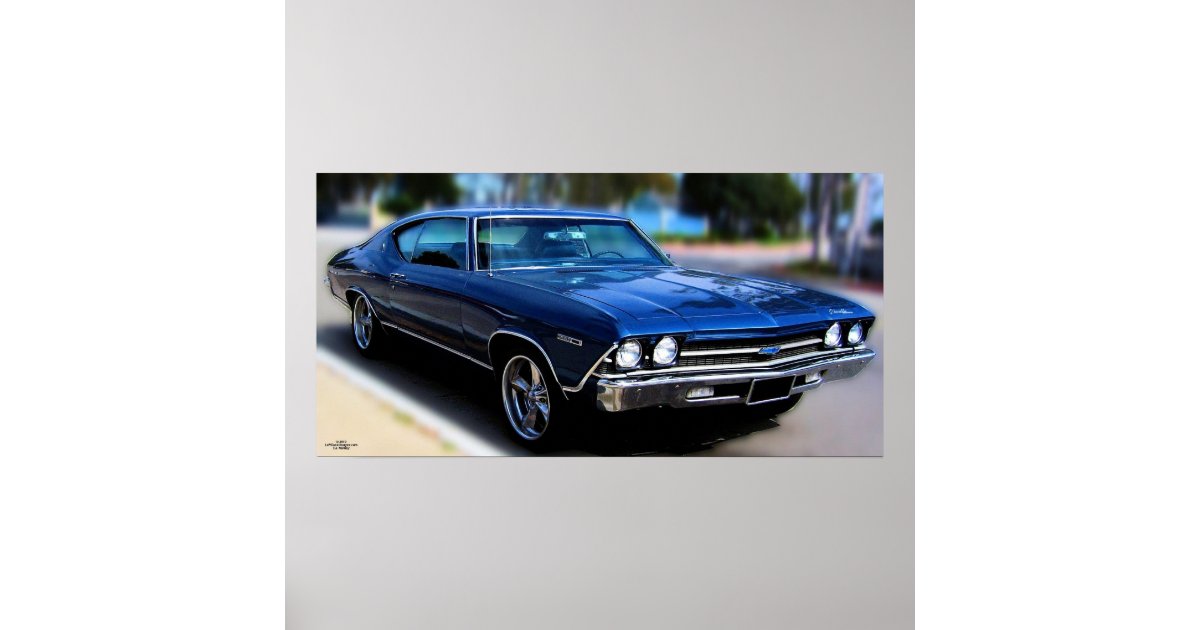 '69 CHEVELLE POSTER | Zazzle