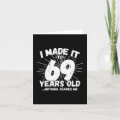 69 Year Old Sarcastic Meme Funny 69th Birthday Card | Zazzle