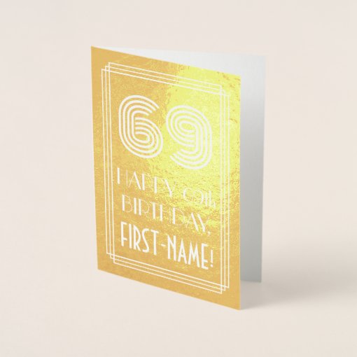69th Birthday – Art Deco Inspired Look "69" + Name Foil Card | Zazzle