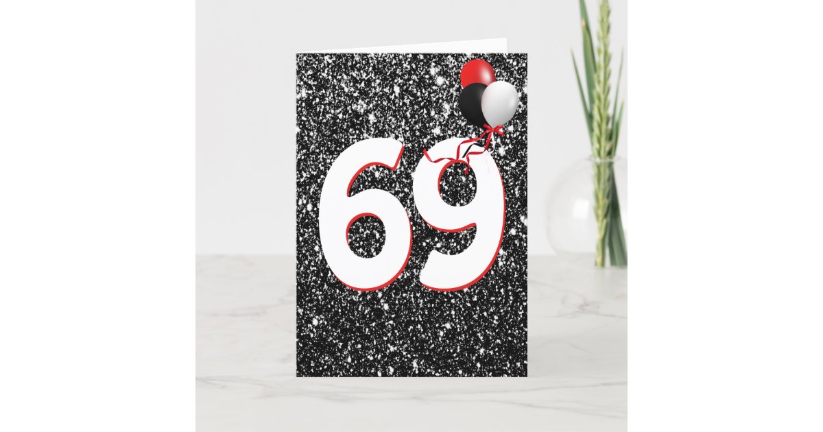 69th Birthday Balloons on Black Glitter Card | Zazzle