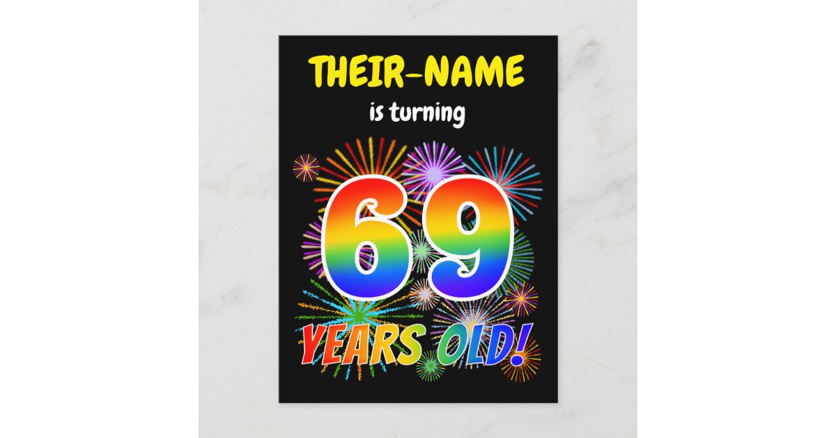 69th Birthday - Fun Fireworks, Rainbow Look "69" Postcard | Zazzle